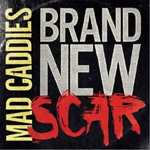 Brand New Scar - Mad Caddies [7" Vinyl] – Drowned World Records