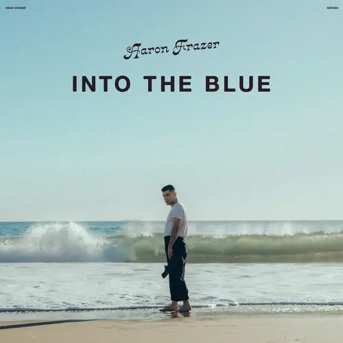 Aaron Frazer - Into the Blue [Vinyl] – Drowned World Records