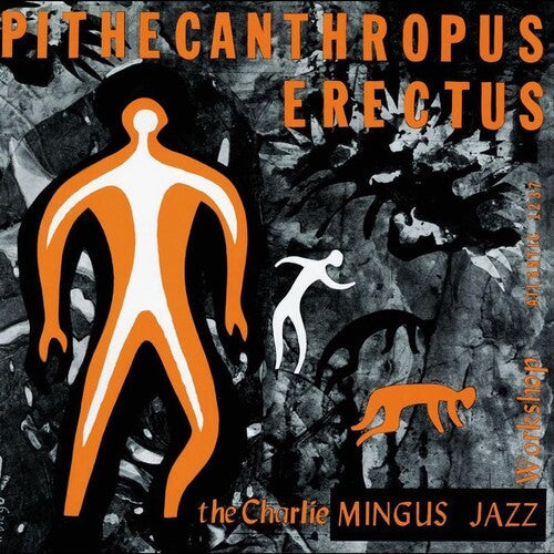Charles Mingus - Pithecanthropus Erectus [Vinyl] – Drowned World Records