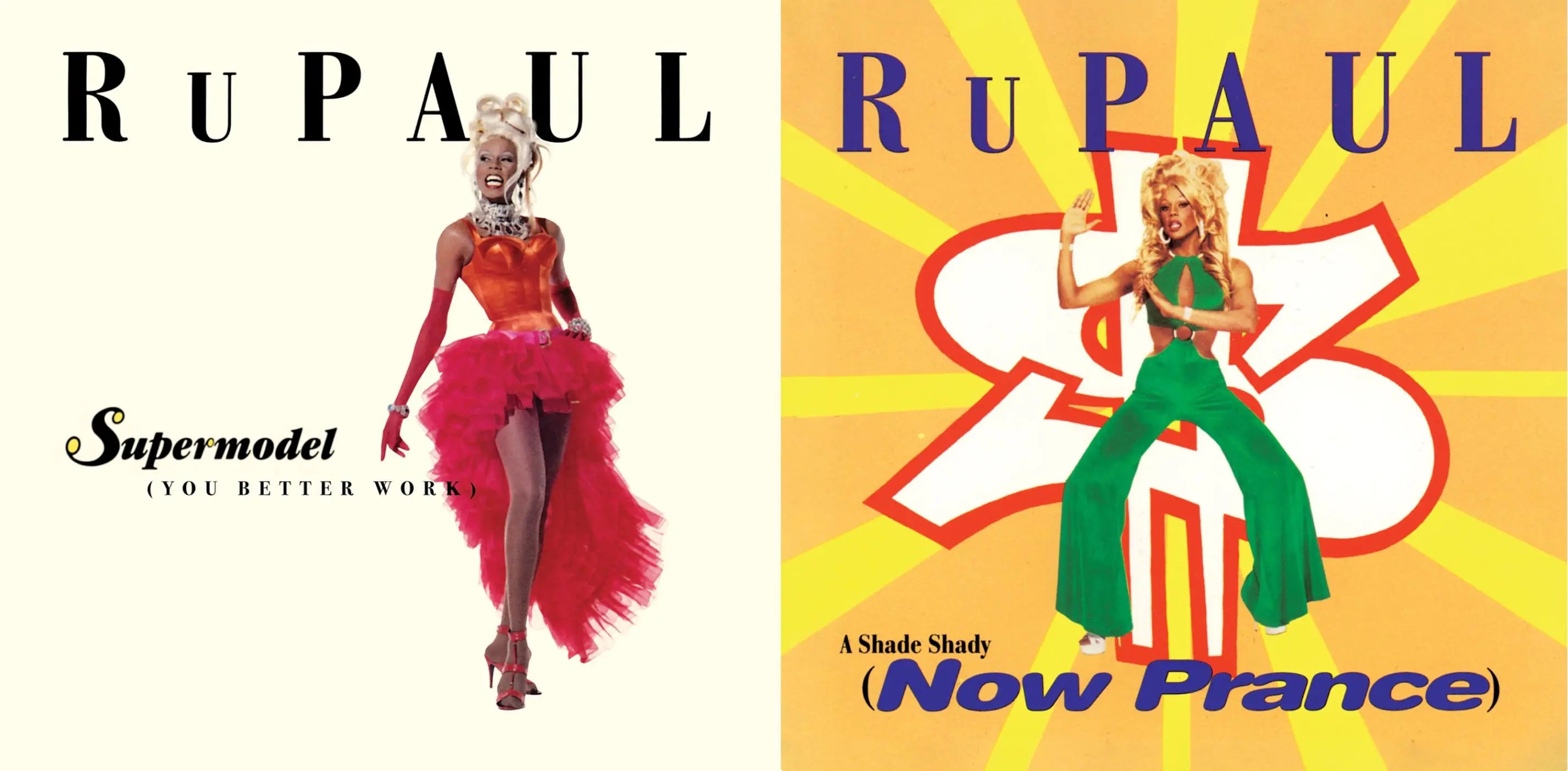 Rupaul - Supermodel (You Better Work) / Shade Shady [7'' Vinyl Single ...