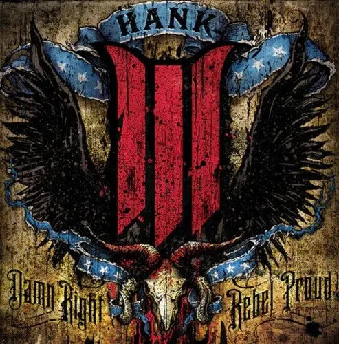 Hank III - Damn Right Rebel, Rebel Proud [Translucent Blue Vinyl ...